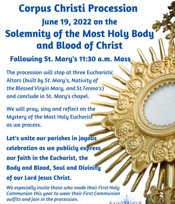Join Us for the Corpus Christi Procession on June 19 | St Mary's Church ...